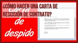Guía práctica: Cómo hacer una carta de rescisión de contrato